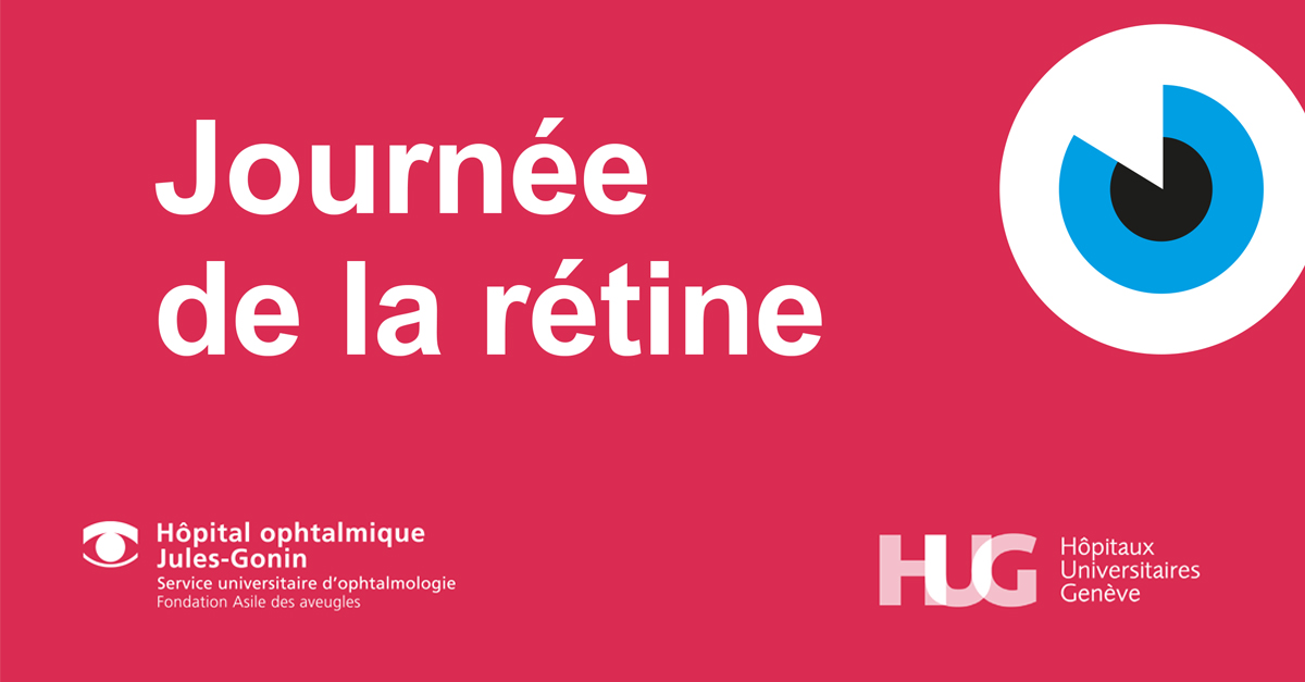 Journée de la rétine - Hôpital ophtalmique Jules-Gonin
